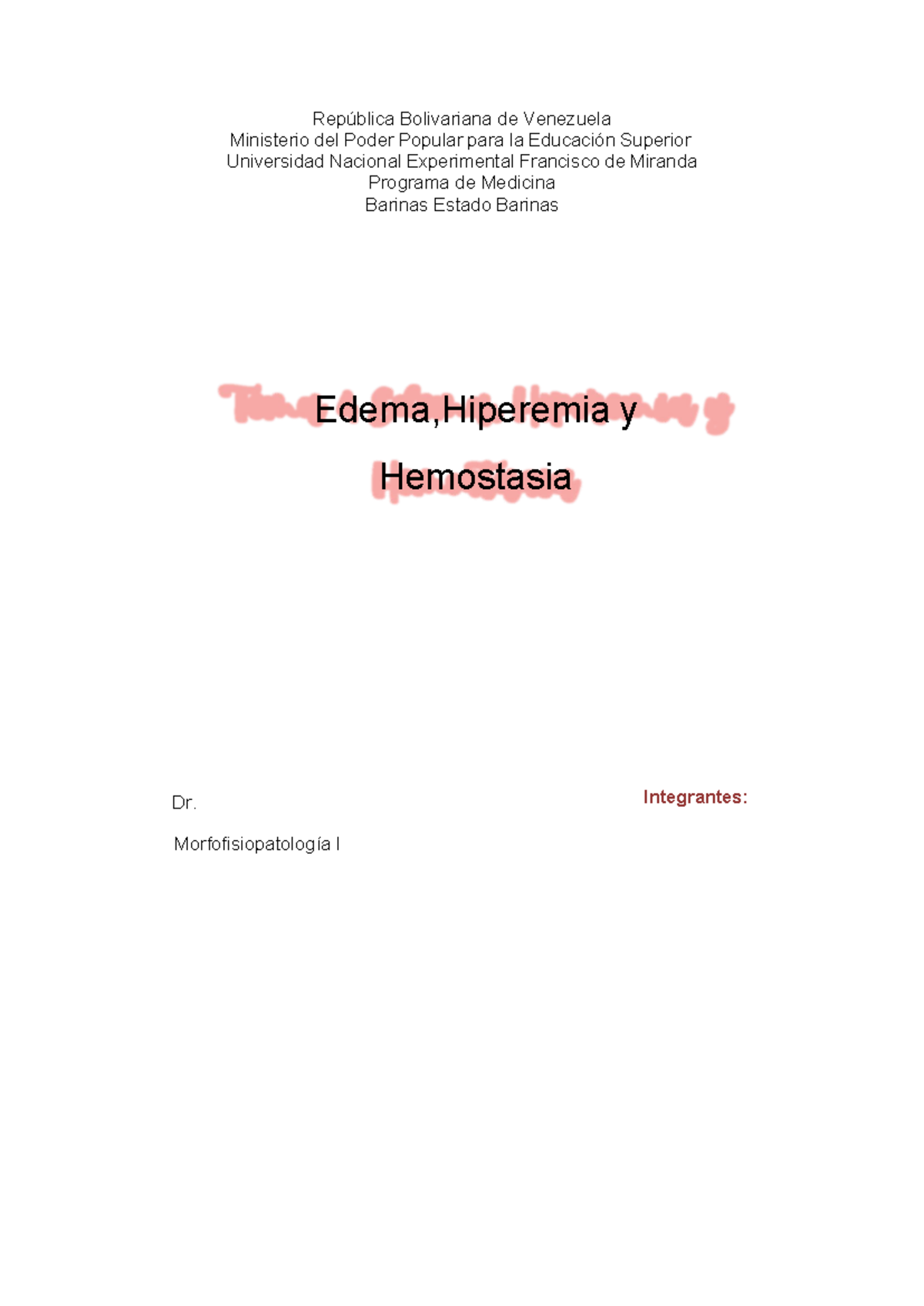 Edema, Hiperemia y Hemostasia en Morfofisiopatología I - Medicina - Studocu