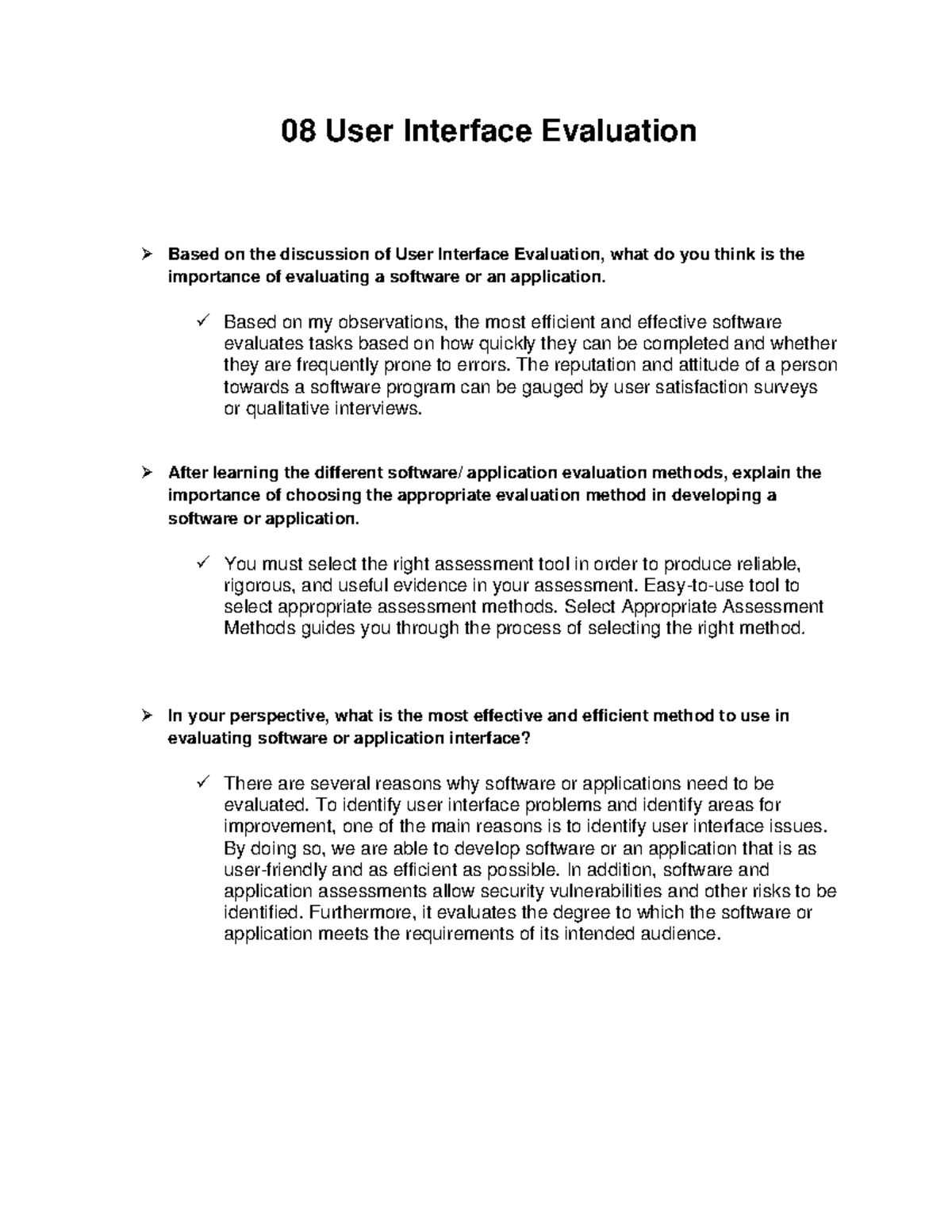 08 User Interface Evaluation - Based on my observations, the most efficient and effective ...