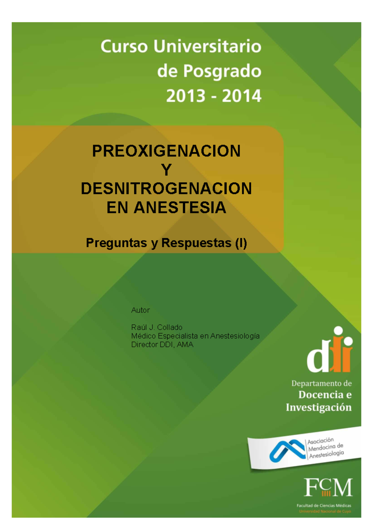 Preoxigenación y Desnitrogenación en Anestesia MEyE 2.1 - Preguntas y ...