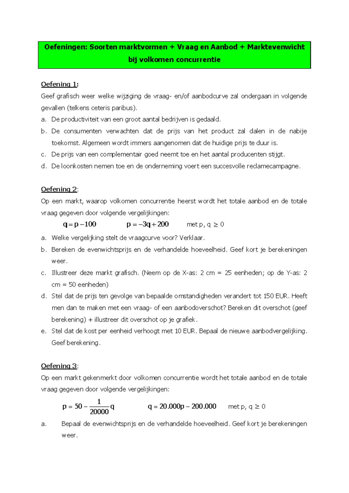 Oefeningen Over marktvormen en Marktevenwicht bij Volkomen Concurrentie ...