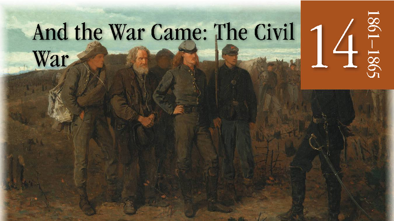 Chapter 14: The Civil War's Impact and Emancipation (HIST 101) - Studocu