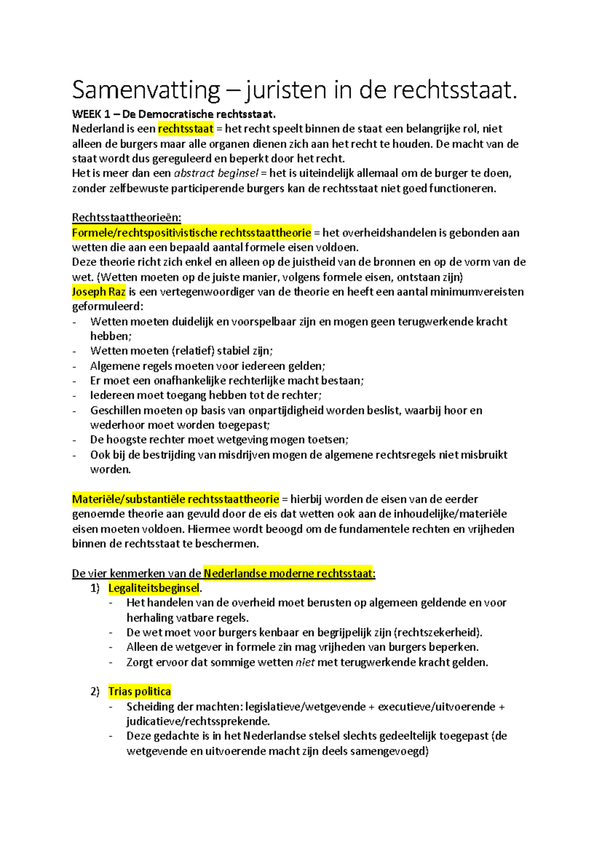 Samenvatting Juristen in de Rechtsstaat - Week 1 tot 5 Overzicht ...