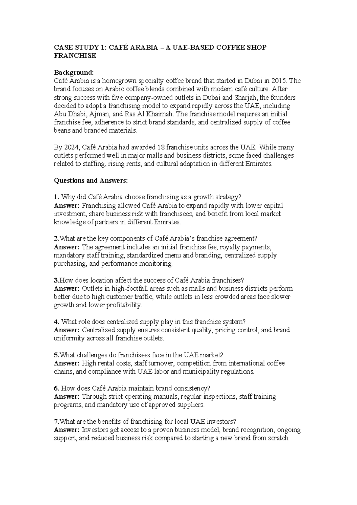 CASE STUDY 1: CAFÉ ARABIA FRANCHISE STRATEGY Q&A - BUS 101 - Studocu