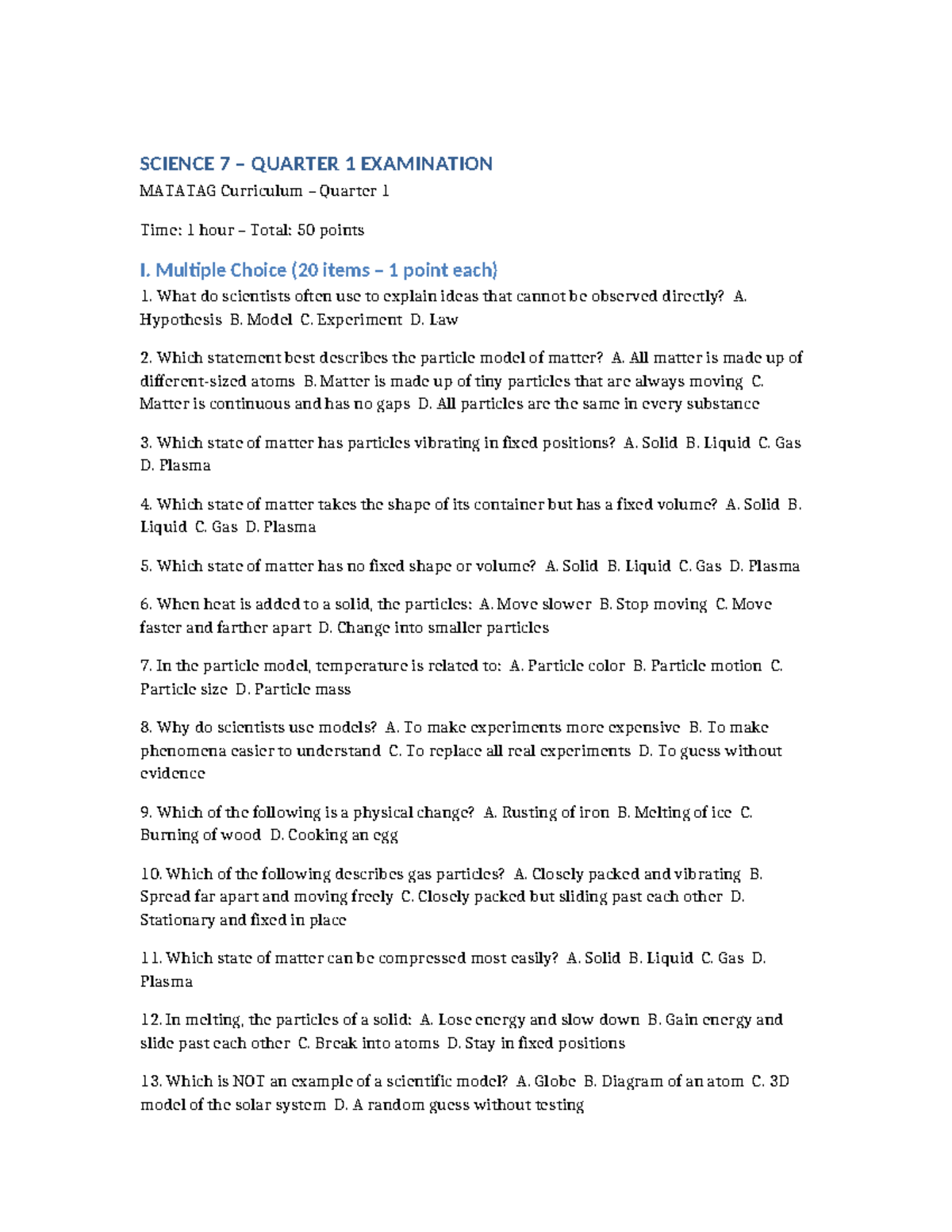 SCIENCE 7 Q1 EXAM MATATAG Curriculum with Problem Solving - Studocu