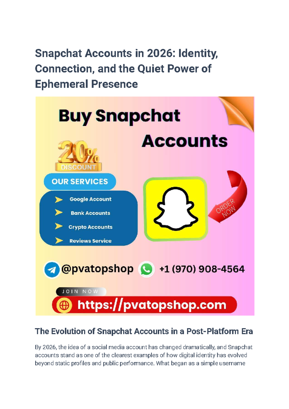 Snapchat Accounts in 2026: The Evolution of Digital Identity and ...