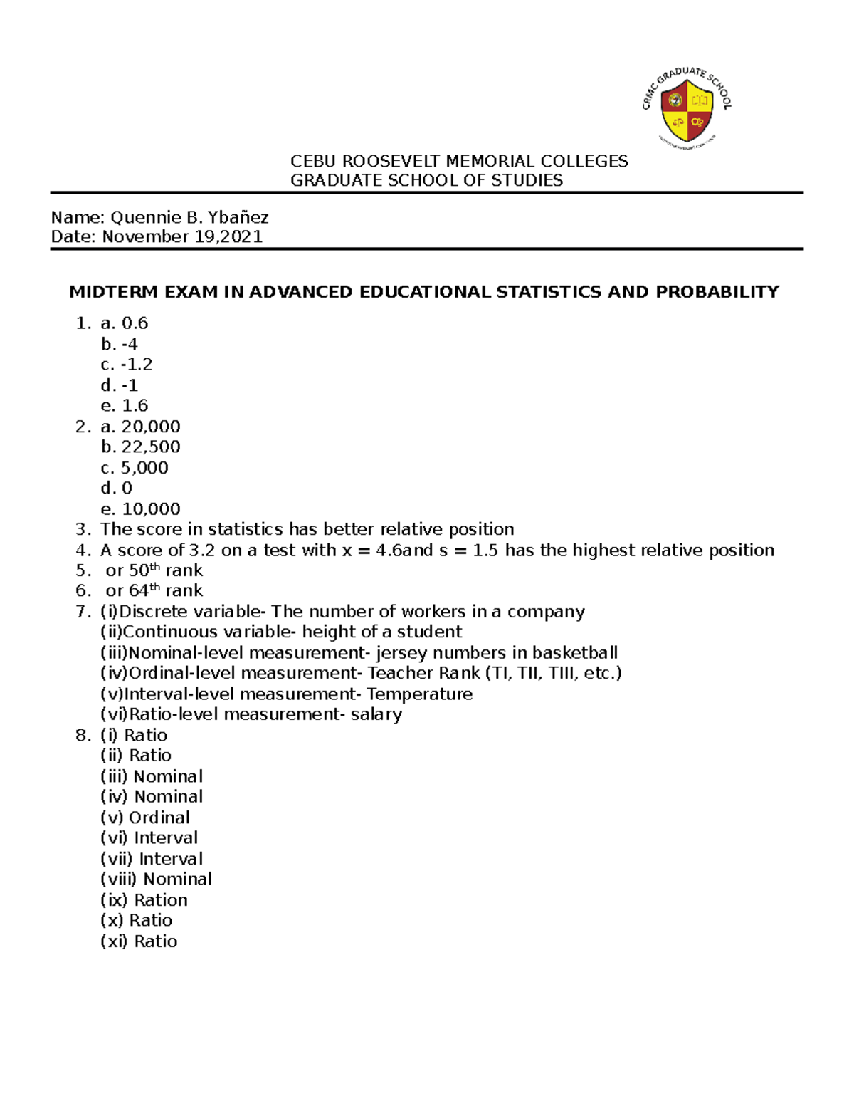 Advanced Educational Statistics and Probability Midterm (Quennie B ...