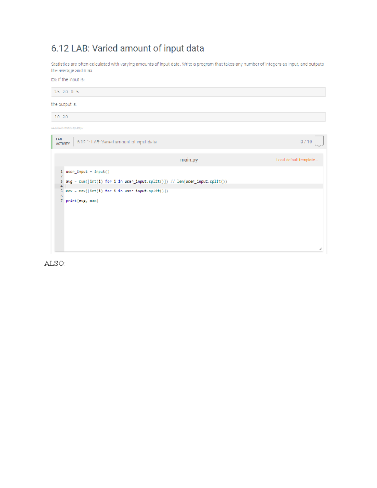 IT 10 Labs and Challenges - 6 LAB: Varied amount of input data Statistics are often calculated ...
