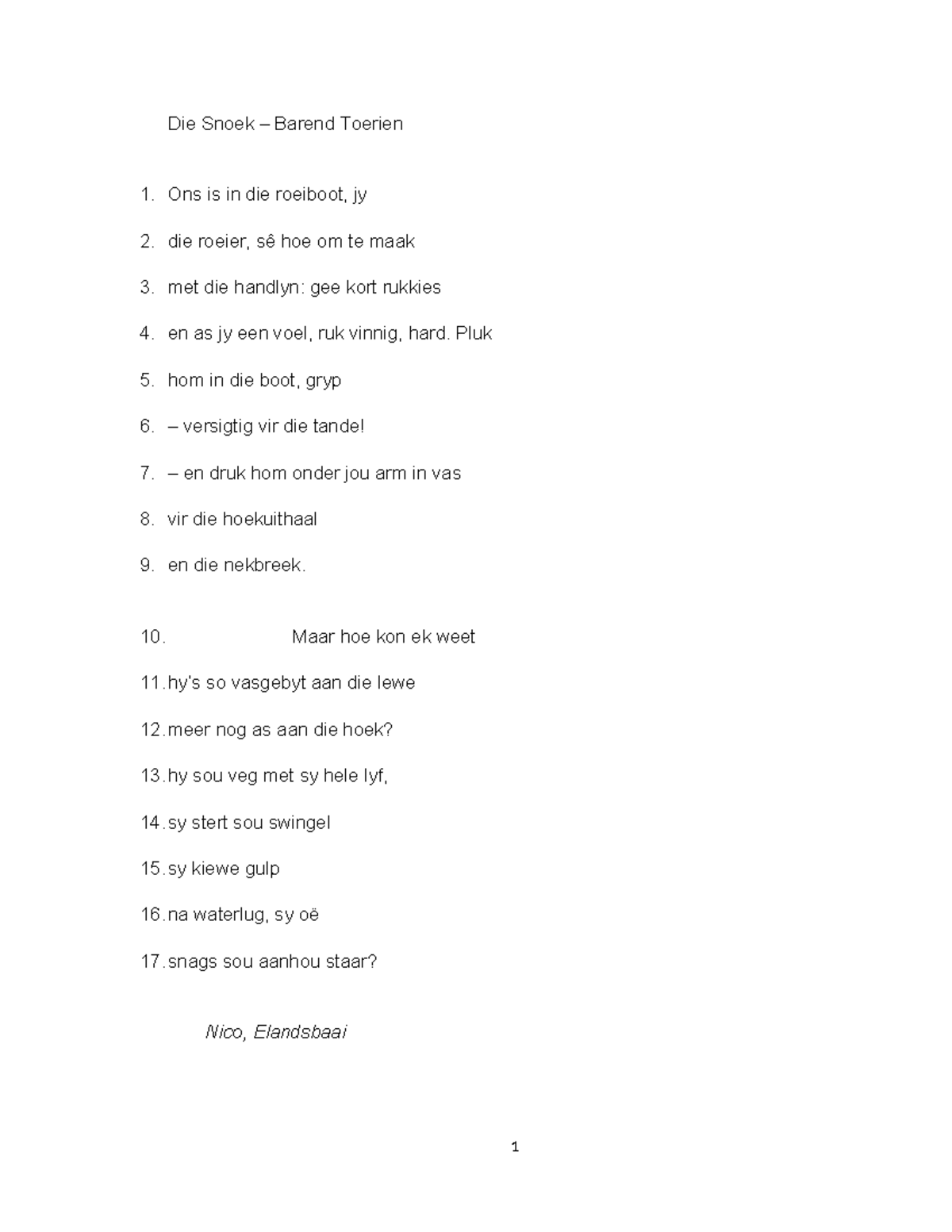 Die Snoek - 'n Analise van Barend Toerien se Gedigte - Studocu