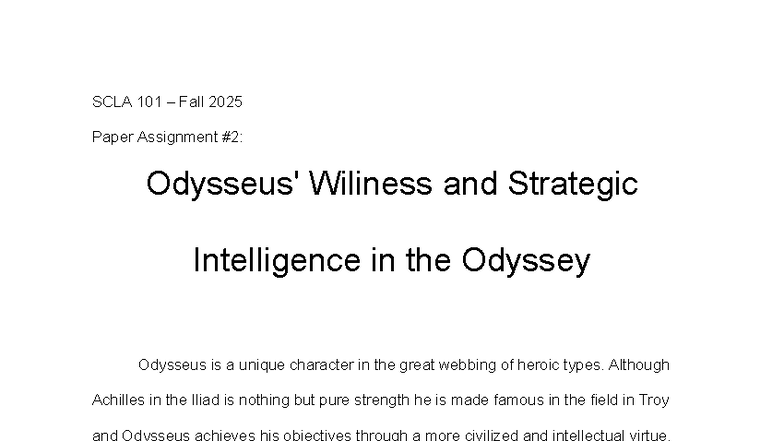 SCLA 101 Fall 2025 Essay 2: Wiliness and Strategic Intelligence in the ...