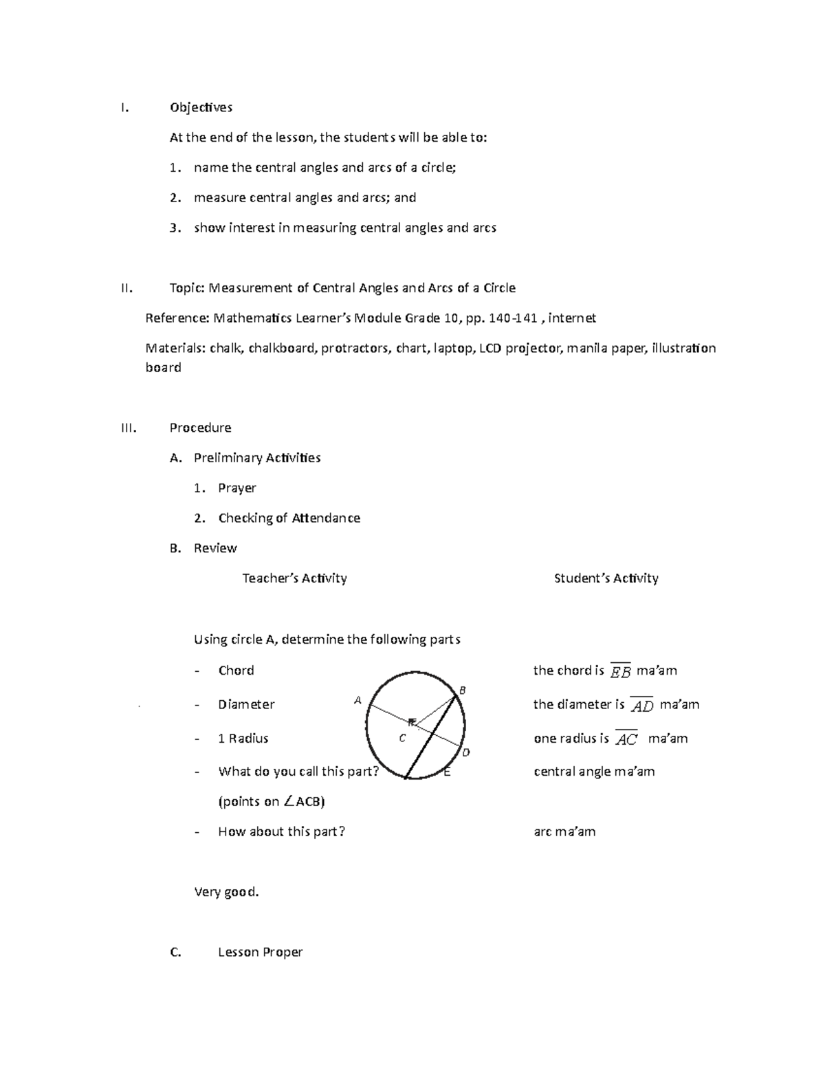 A Detailed Lesson Plan in Measurement of Central Angles and Arcs of a ...