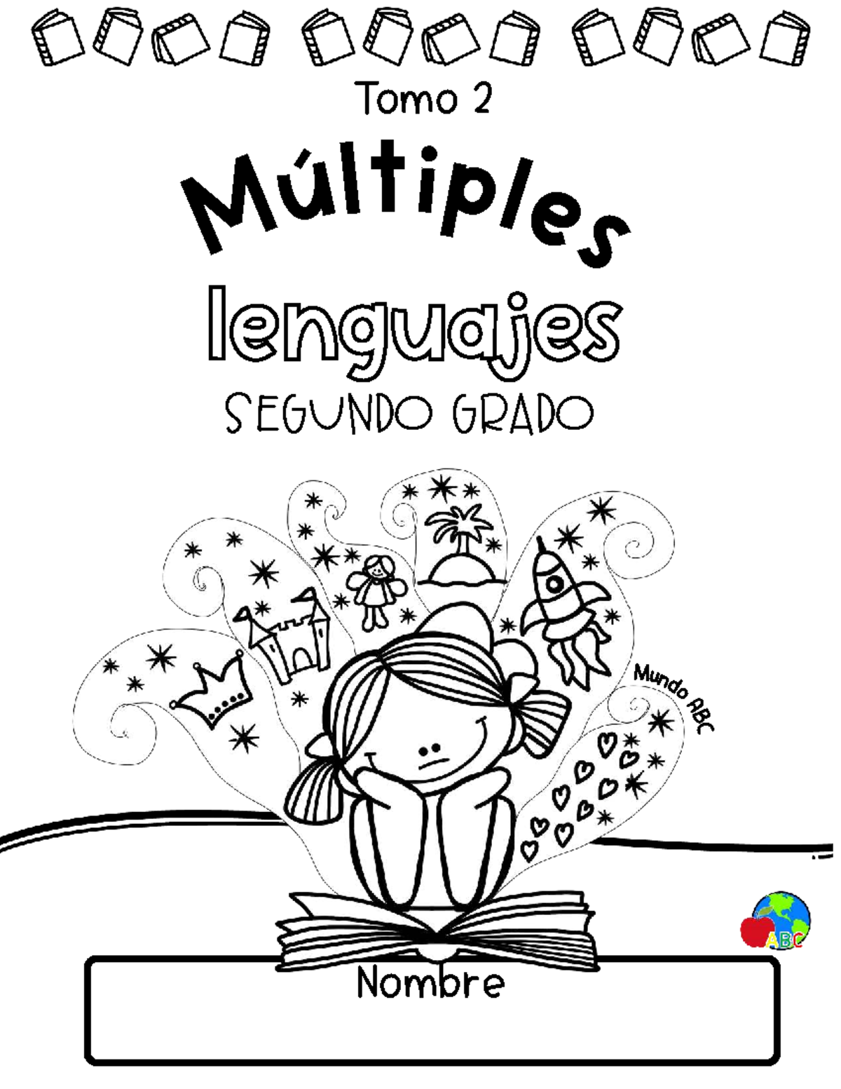 Mundo ABC Múltiples Lenguajes Tomo 2: Actividades y Ejercicios para ...