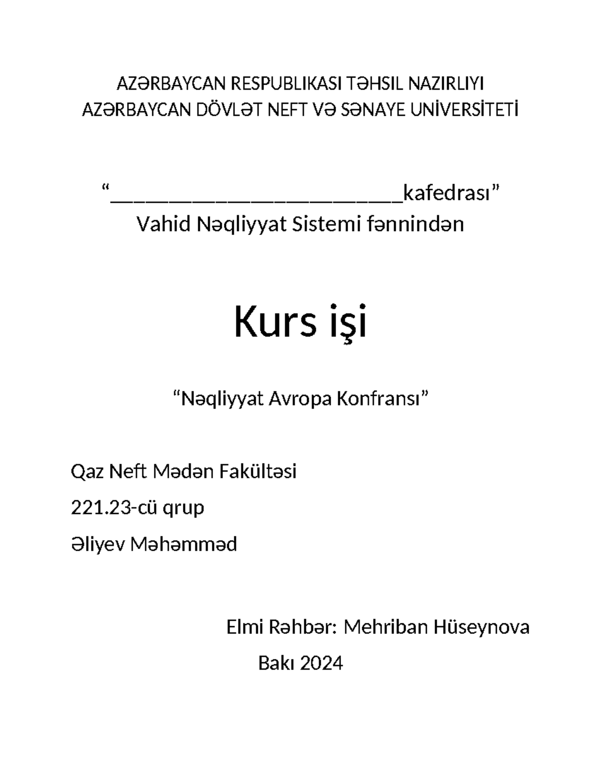 Kurs işi 2 - bgjh - AZƏRBAYCAN RESPUBLIKASI TƏHSIL NAZIRLIYI AZƏRBAYCAN ...
