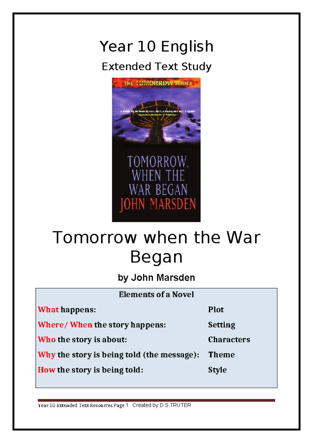 Year 10 Extended Text Study: Analyzing "Tomorrow When the War Began ...