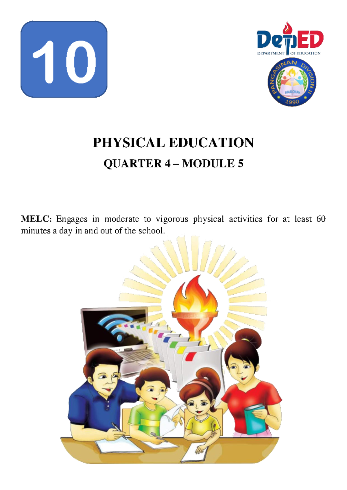 PE 10 Module 5 Qaurter 4 - PHYSICAL EDUCATION QUARTER 4 – MODULE 5 MELC ...