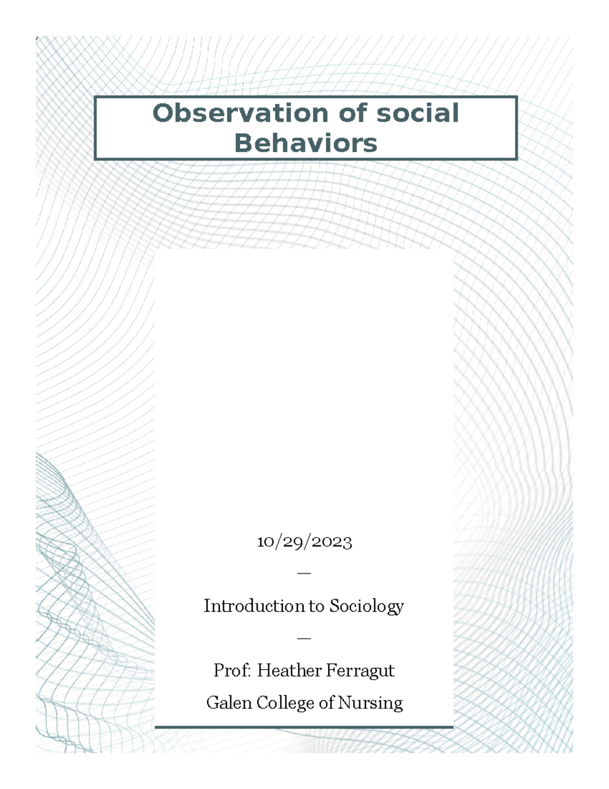 Observation of Social Behaviors in Sociology (SOC 101) - Studocu