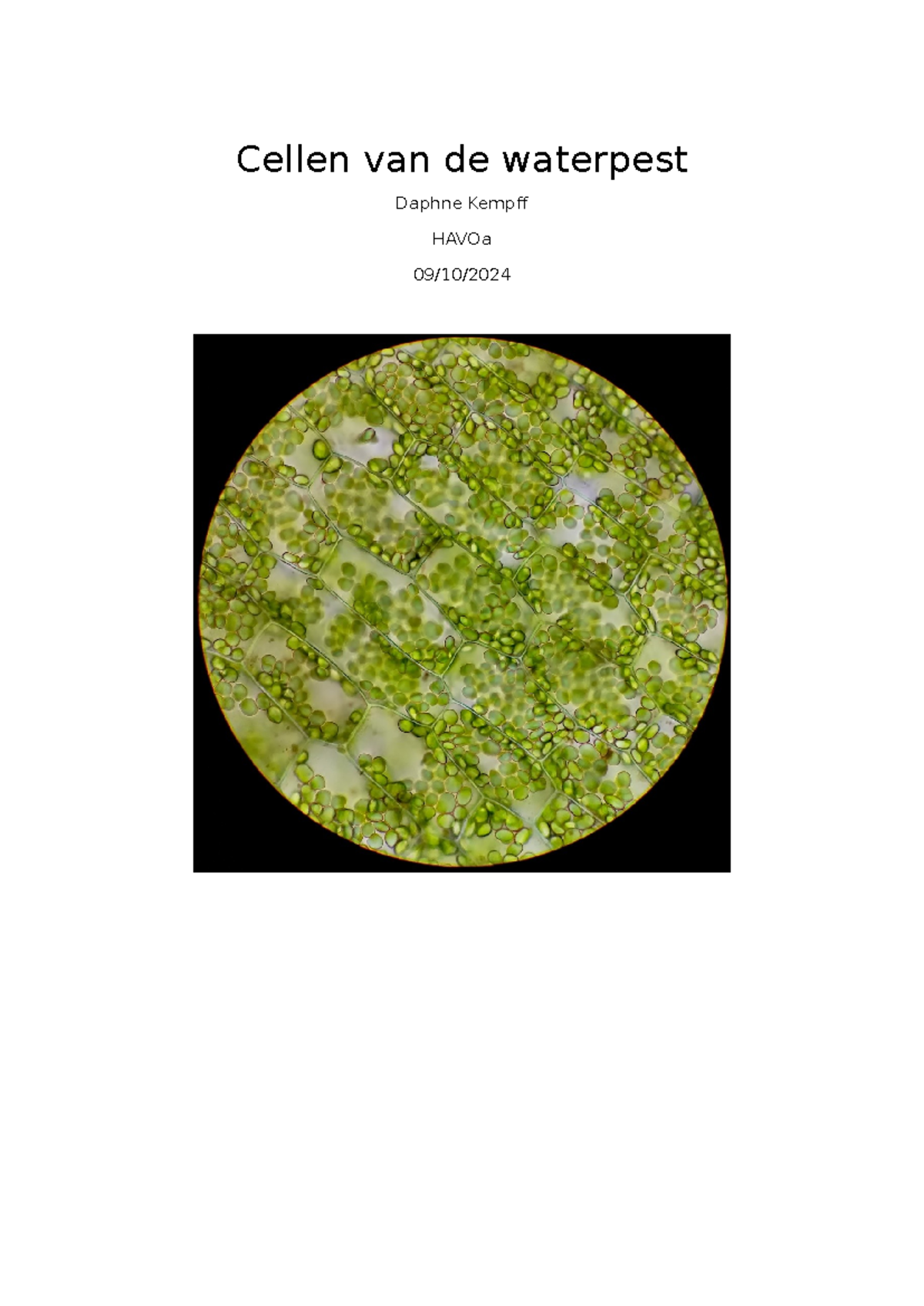 Cellen van de Waterpest Verslag - HAVOa Onderzoek en Resultaten ...