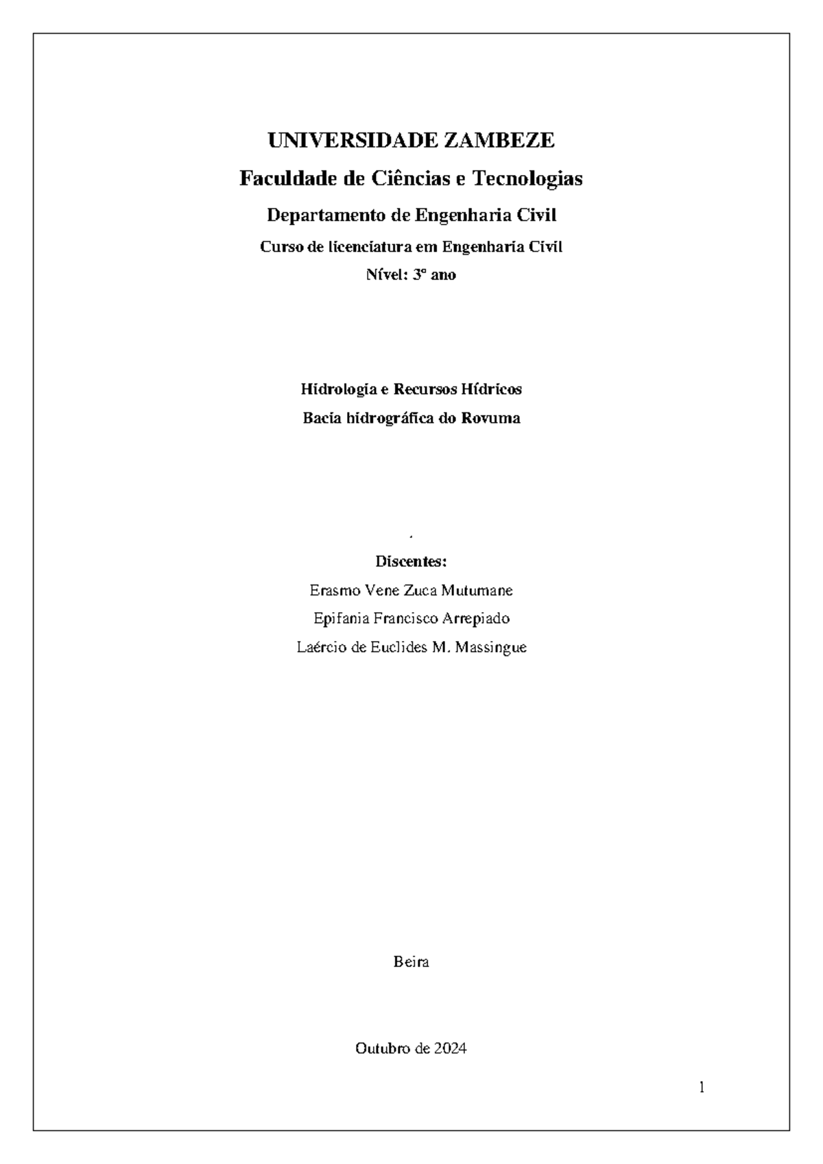 Hidrologia Regional: Estudo da Bacia Hidrográfica do Rovuma - 3º Ano ...
