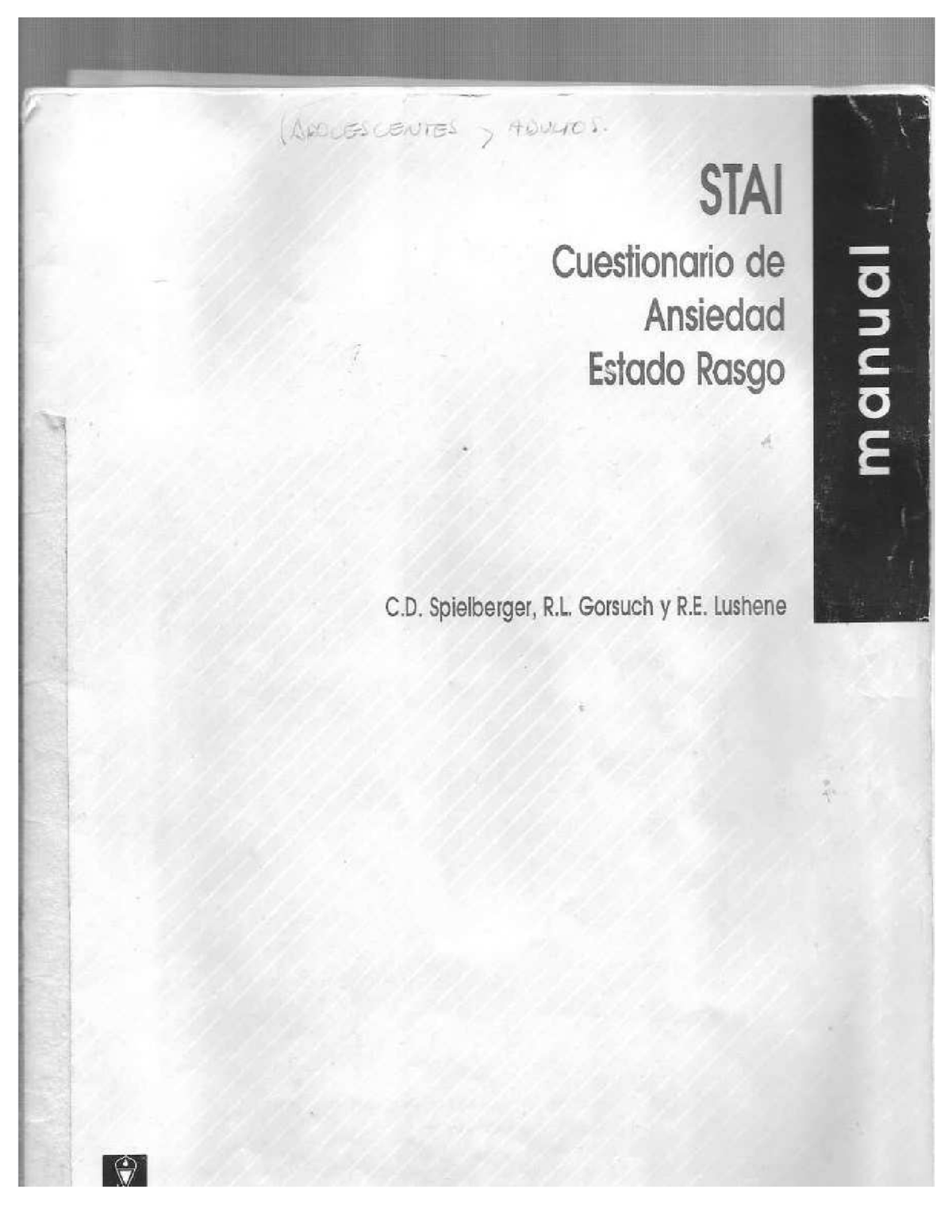 STAI: Manual for Trait and State Anxiety Questionnaire - Studocu