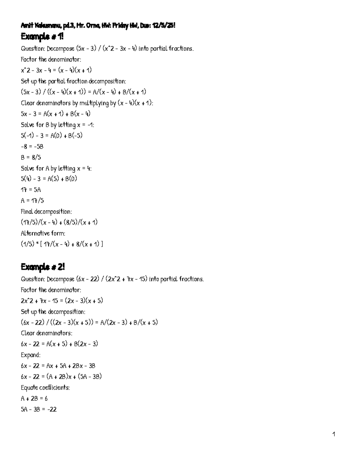 Partial Fraction Decomposition Homework - Amit Kakumanu, pd.3 - Studocu
