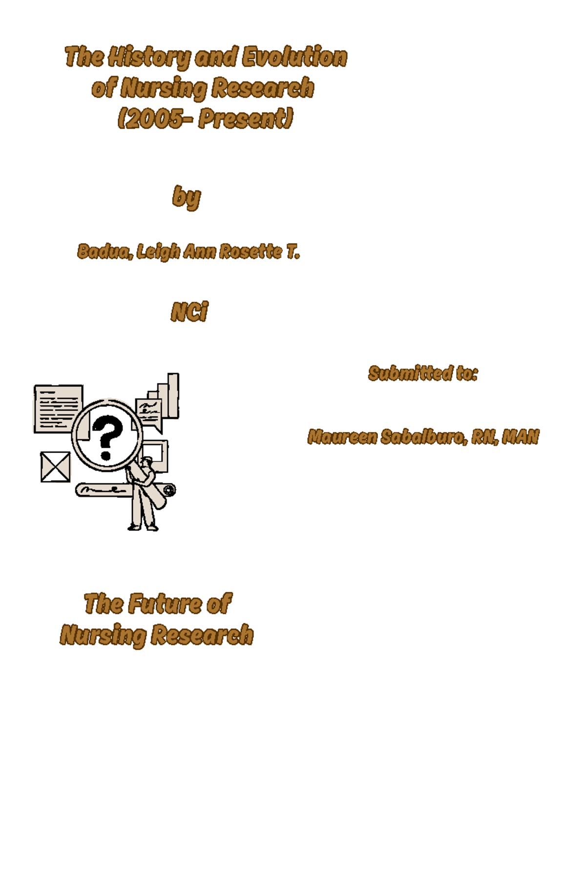The History and Evolution of Nursing Research (2005- Present 20250907 ...