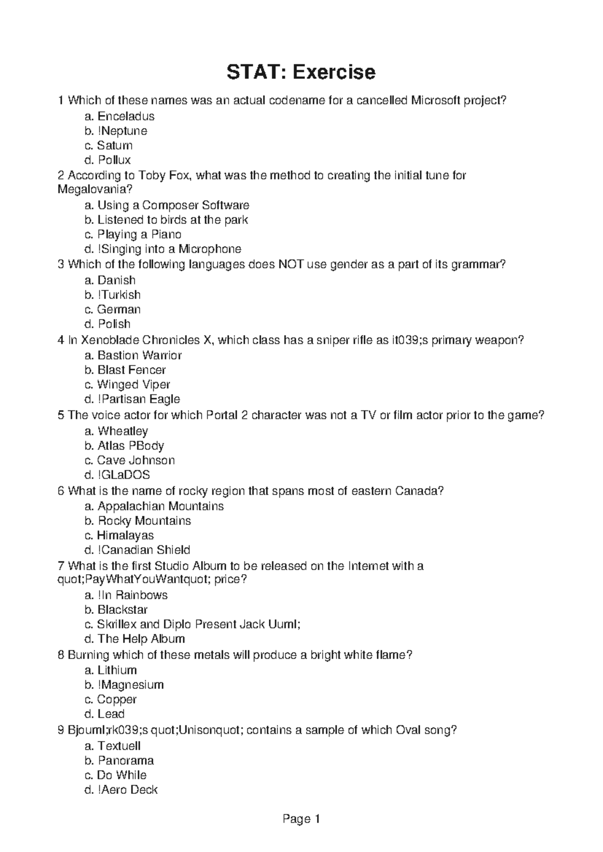 STAT182-doc-6 - STAT182 - STAT: Exercise 1 Which of these names was an ...