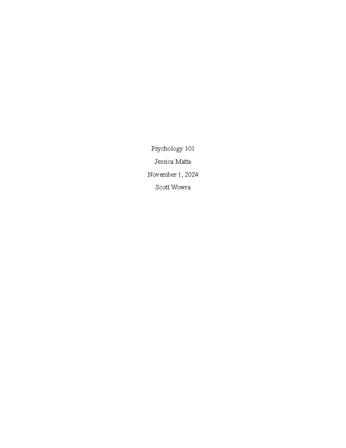 W1+Reflection - Psychology - Psychology 101 Jessica Matta November 1 ...