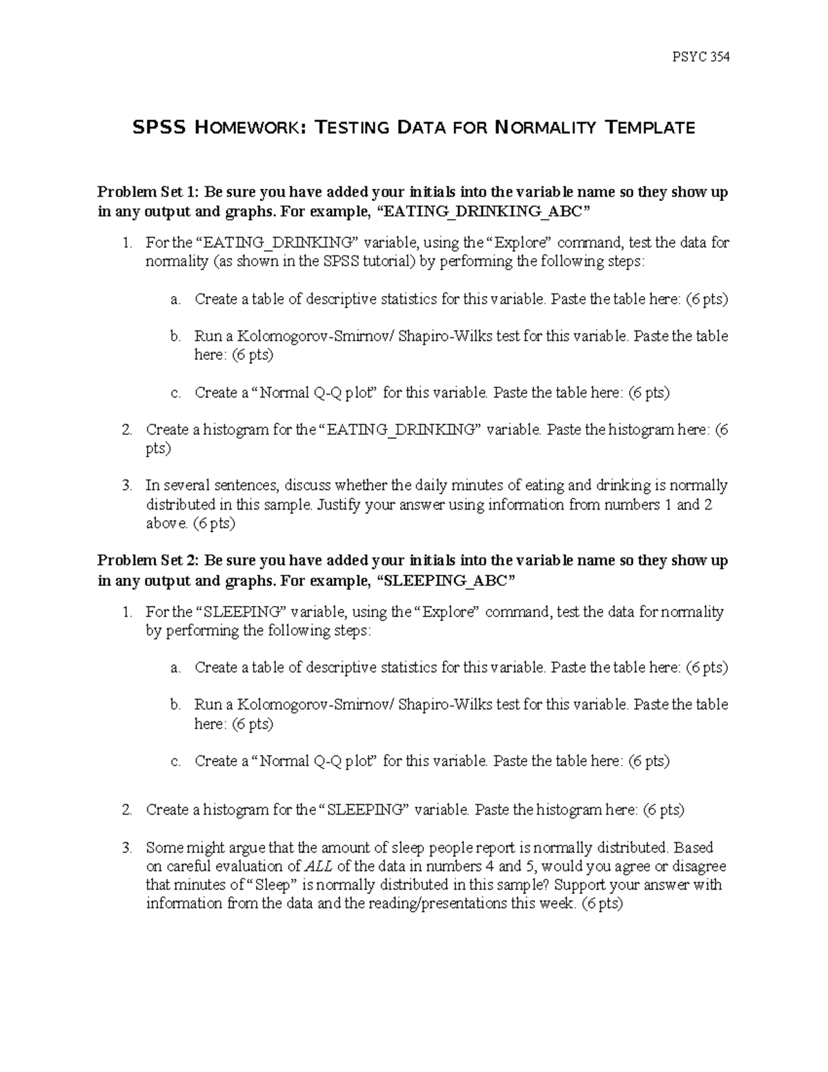SPSS Homework: Normality Testing for Variables in PSYC 354 - Studocu