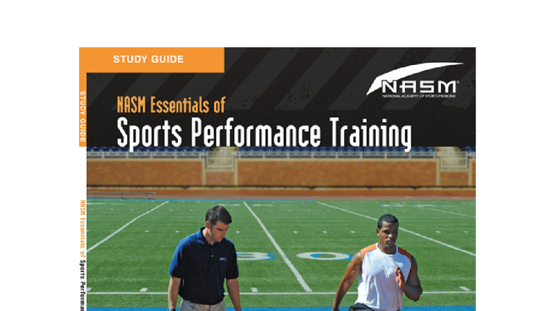 Study Guide: NASM Essentials of Sports Performance Training - Studocu