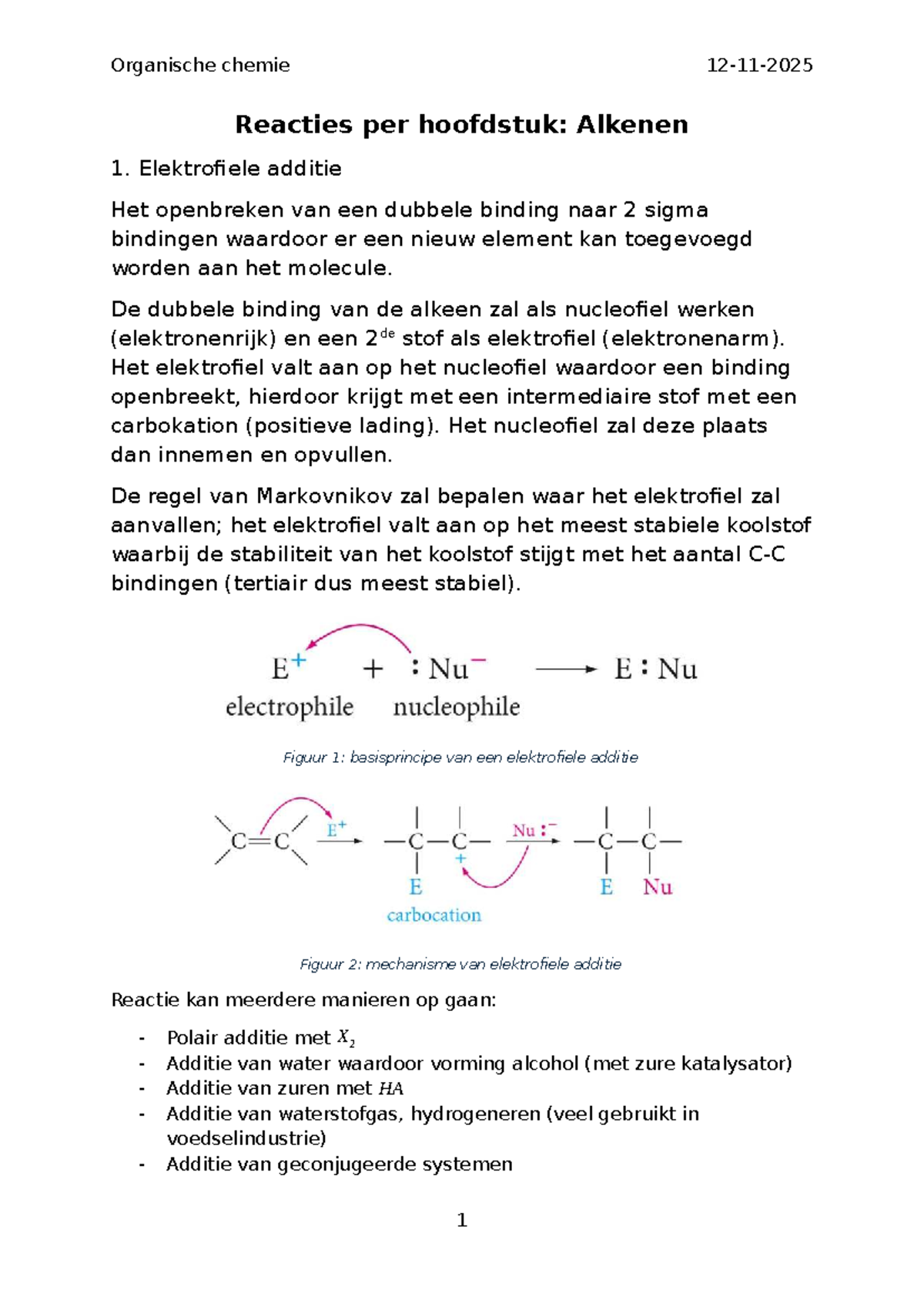 Organische Chemie H3: Reacties van Alkenen en Elektrofiele Additie ...
