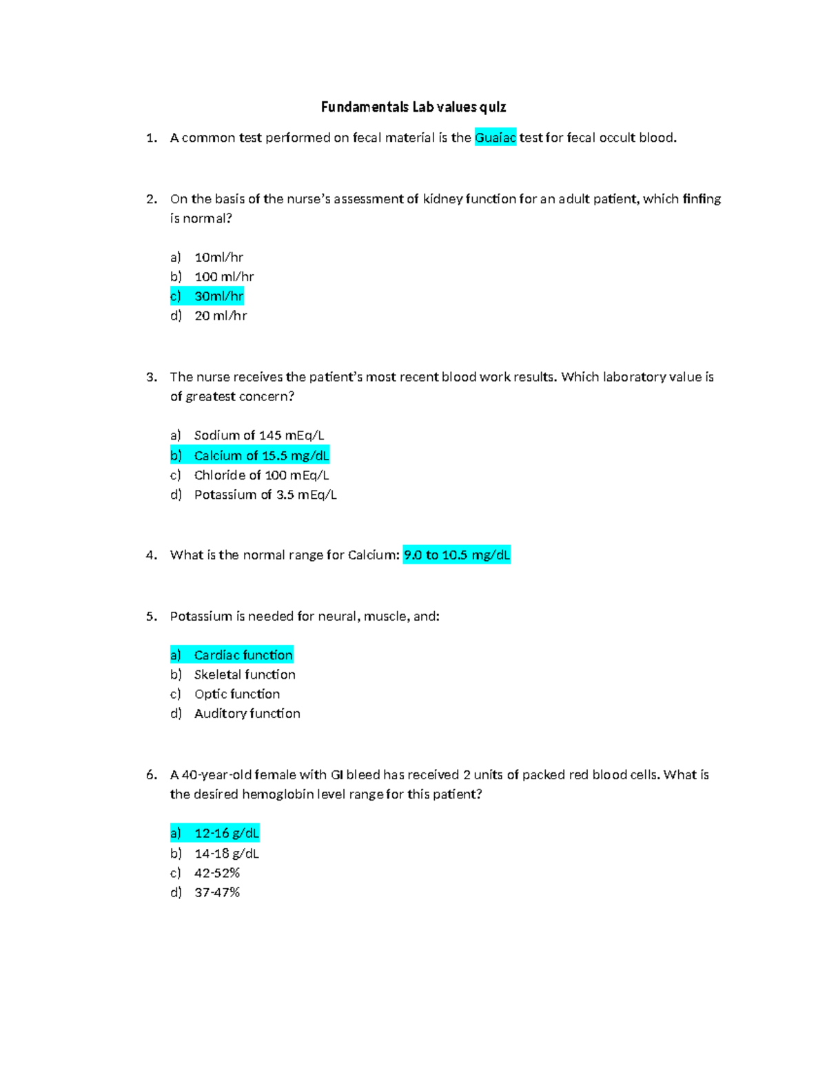 Fundamentals Lab Values quiz - Fundamentals Lab values quiz A common ...