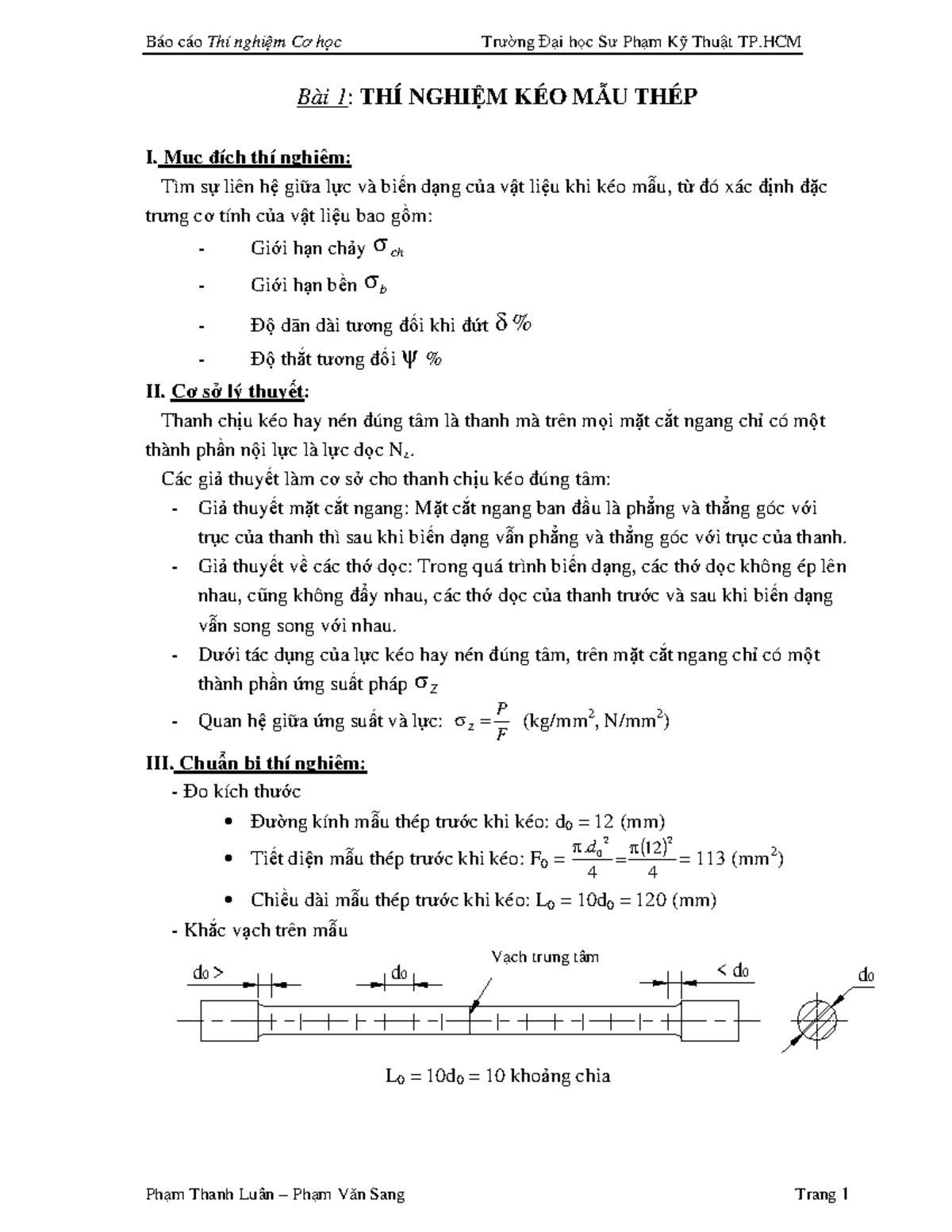 [123doc] - bao-cao-thi-nghiem-co-hoc-dai-hoc-spkt-tphcm - Bài 1 : THÍ NGHIỆM KÉO MẪU THÉP I. Mục ...