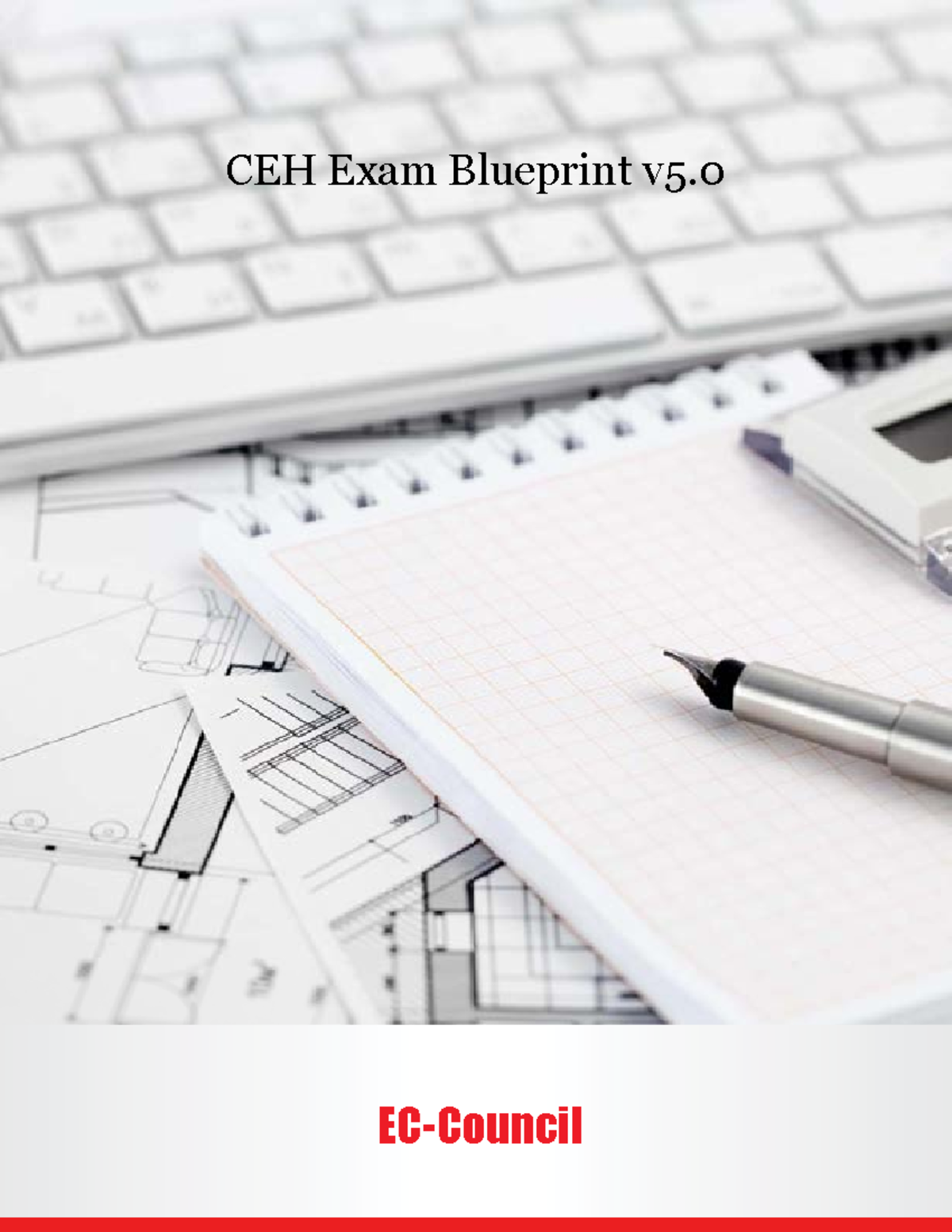 CEH Exam Blueprint v5 - Overview and Key Domains Analysis - Studocu