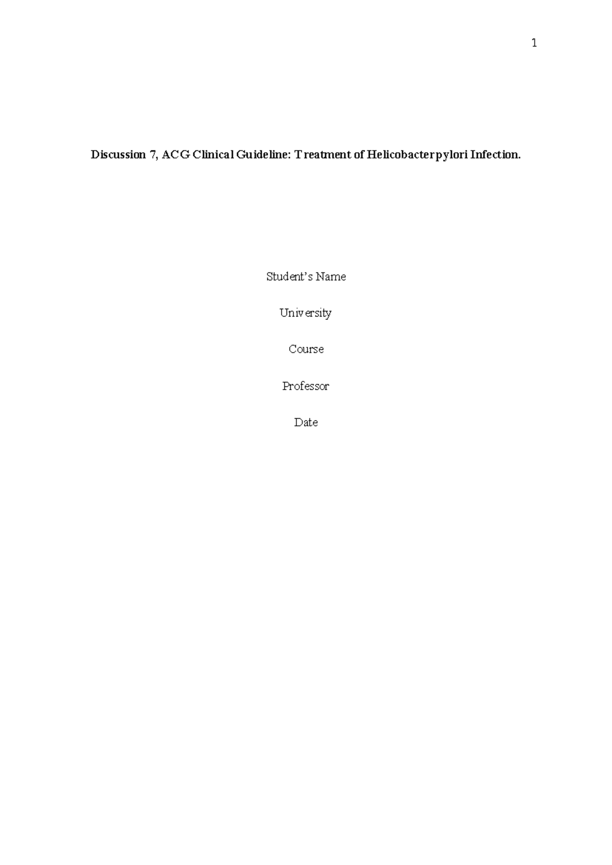 Discussion 7: ACG Guidelines on Helicobacter pylori Treatment (ACG 2024 ...