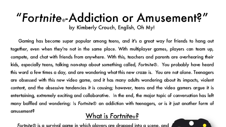 1-English, Oh My! The Controversy of Fortnite: Addiction or Amusement ...