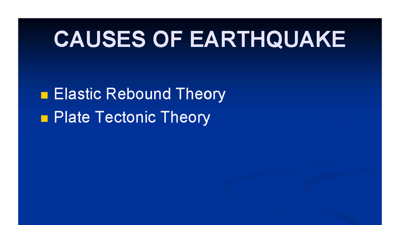 LECTURE 1: CAUSES OF EARTHQUAKE & PLATE TECTONICS ITEE - Studocu