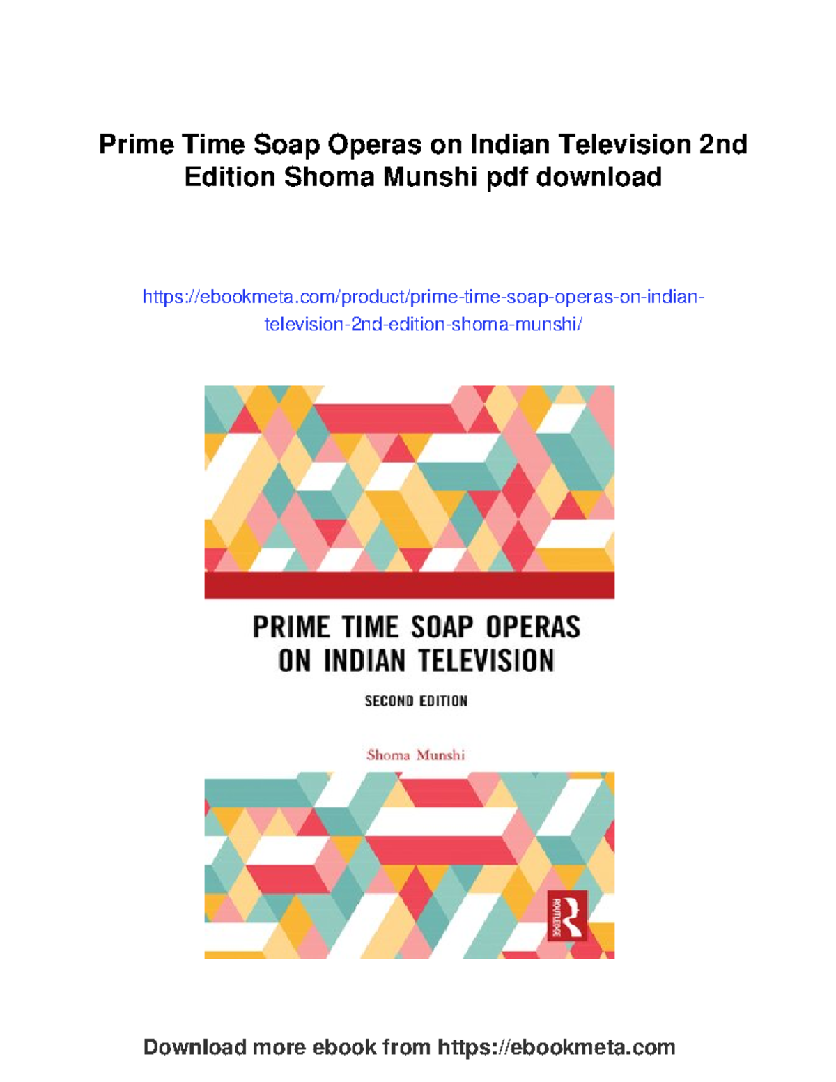 Prime Time Soap Operas on Indian Television: 2nd Edition Insights - Studocu