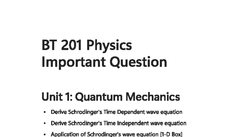 BT 201 Physics Important Questions: Quantum Mechanics to Optical Fiber ...