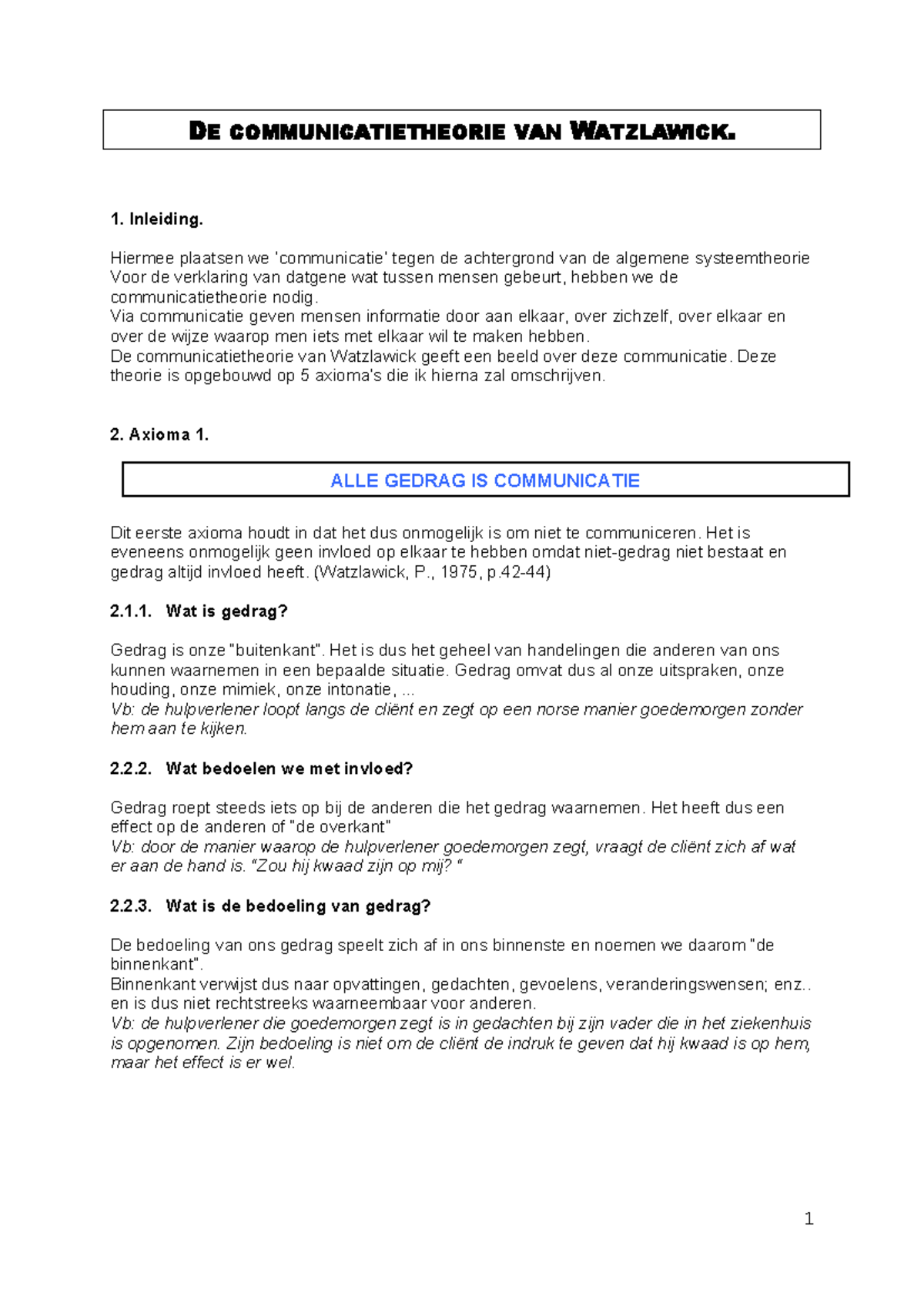 Communicatietheorie Watzlawick: 5 Axioma's uitgelegd (Cursuscode) - Studocu