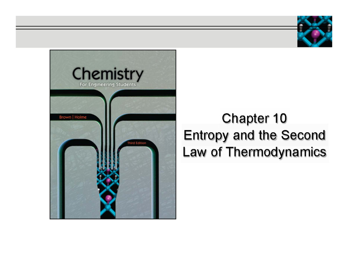 Chapter 10 - Entropy and the Second Law of Thermodynamics Lecture Notes ...