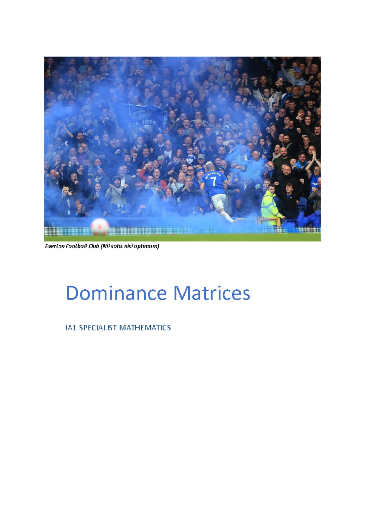 IA1 Specialist Maths: Dominance Matrices for EPL Predictions - Studocu
