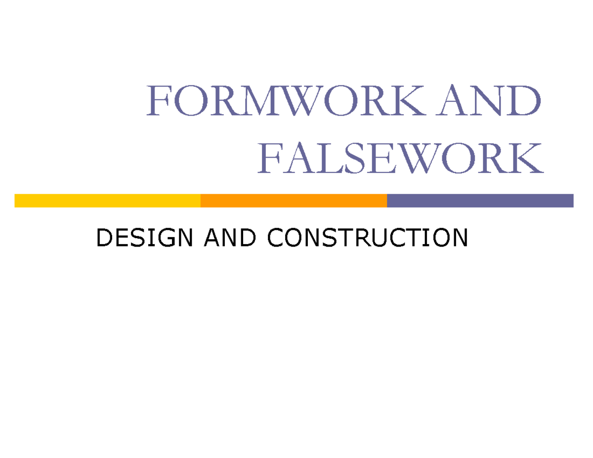 Design and Construction of Formwork and Falsework (ENGR 101) - Studocu