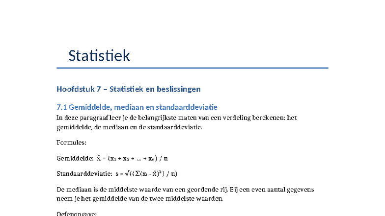 Statistiek Hoofdstuk 7: Gemiddelde, Mediaan en Standaarddeviatie ...