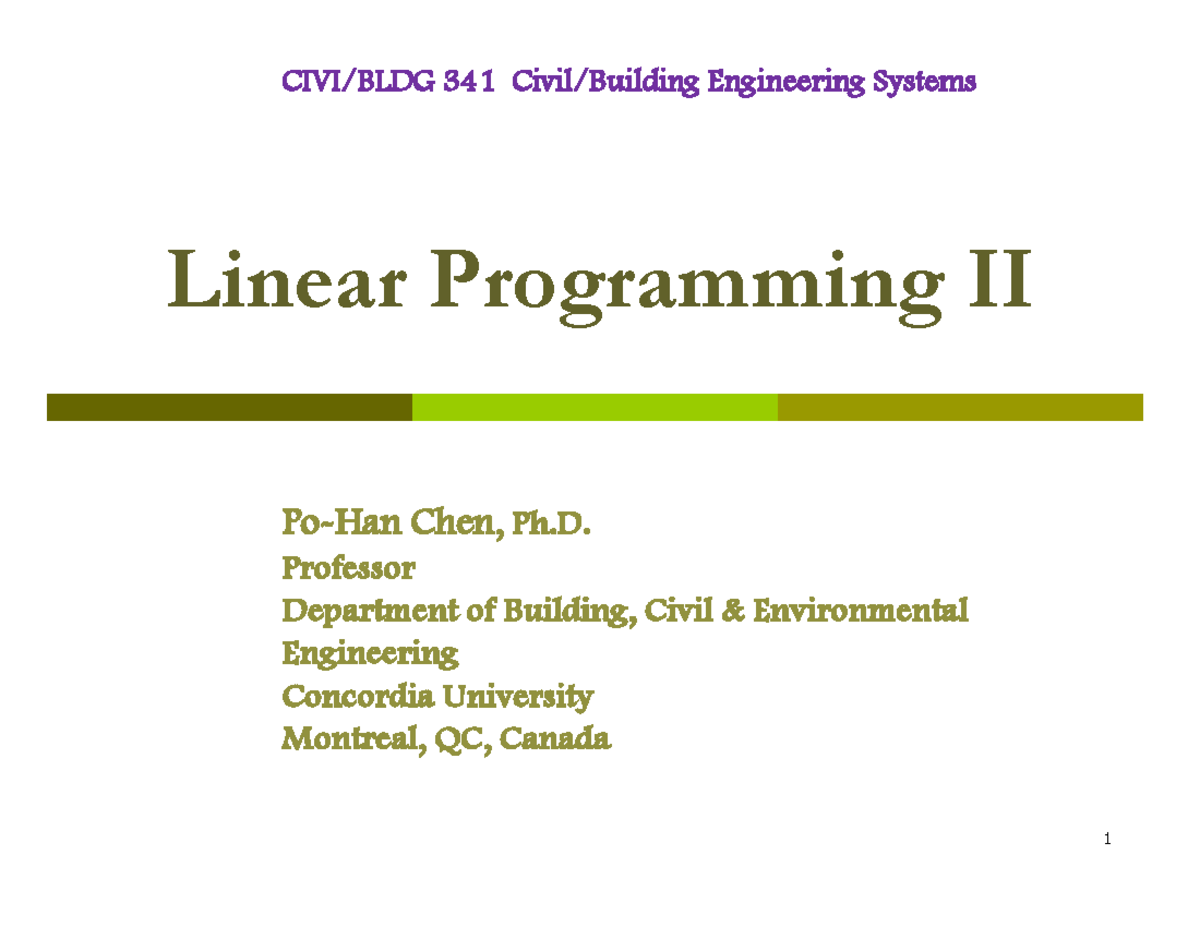 CES Linear Programming II - Linear Programming II Po-Han Chen, Ph. ####### Professor ...