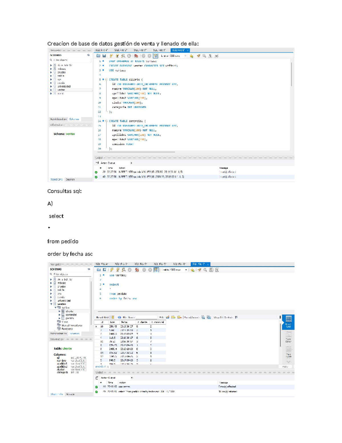 A7 bases de datos - Creacion de base de datos gestión de venta y llenado de ella: Consultas sql ...