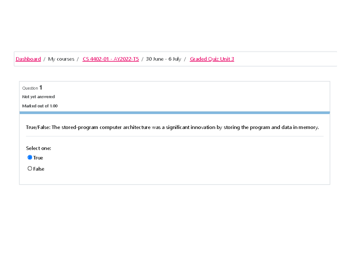 CS 4402 Graded Quiz: Understanding Stored-Program Architecture - Studocu