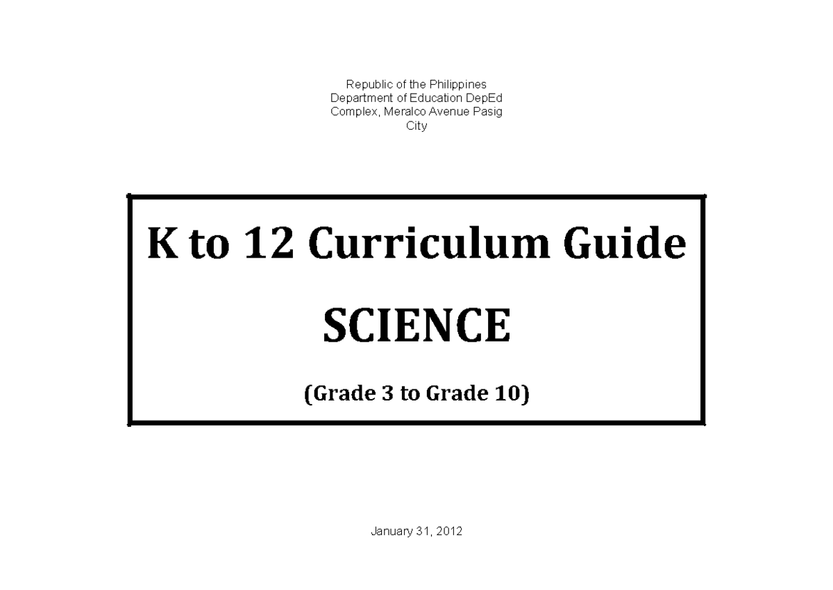 27152007 2 Science K 12 Curriculum Guides - Republic of the Philippines ...