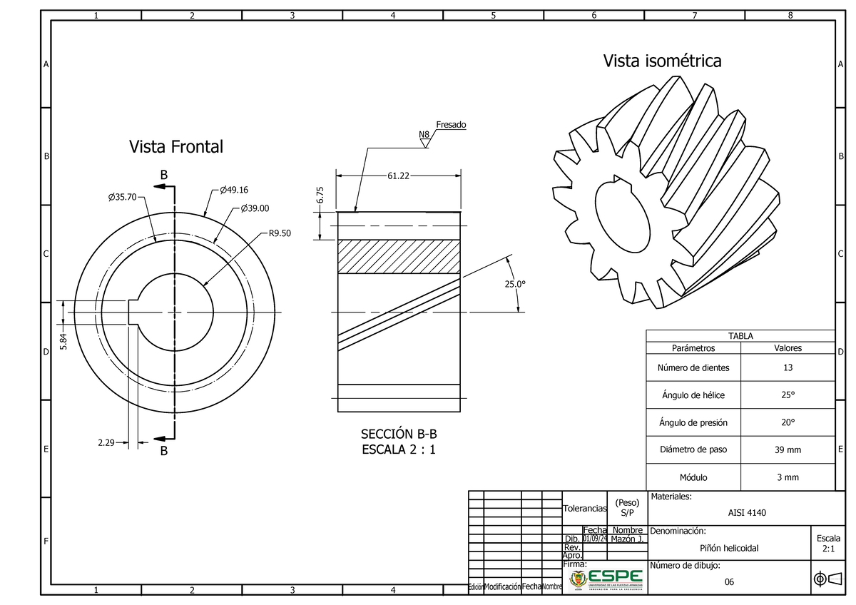Plano piñón helicoidal - SECCIÓN B-B ESCALA 2 : 1 B B 4 F E 4 D 2 3 5 B ...