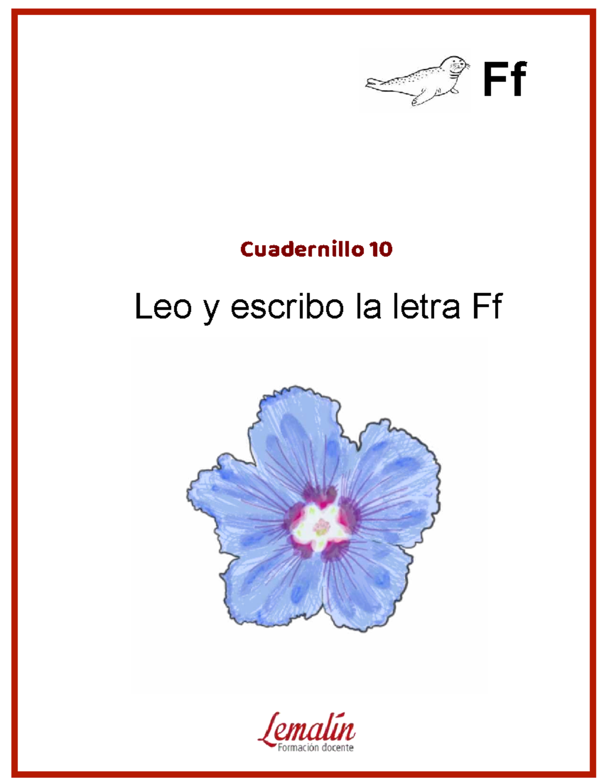 Cuadernillo 10: Aprendiendo la letra F en lectura y escritura - Studocu
