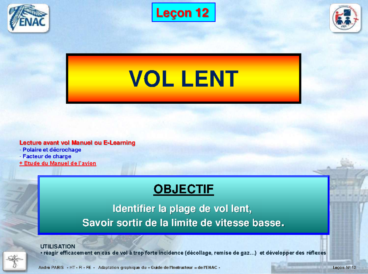 Leçon 12 HT FI FE : Identification et Sortie du Vol Lent en Virage ...
