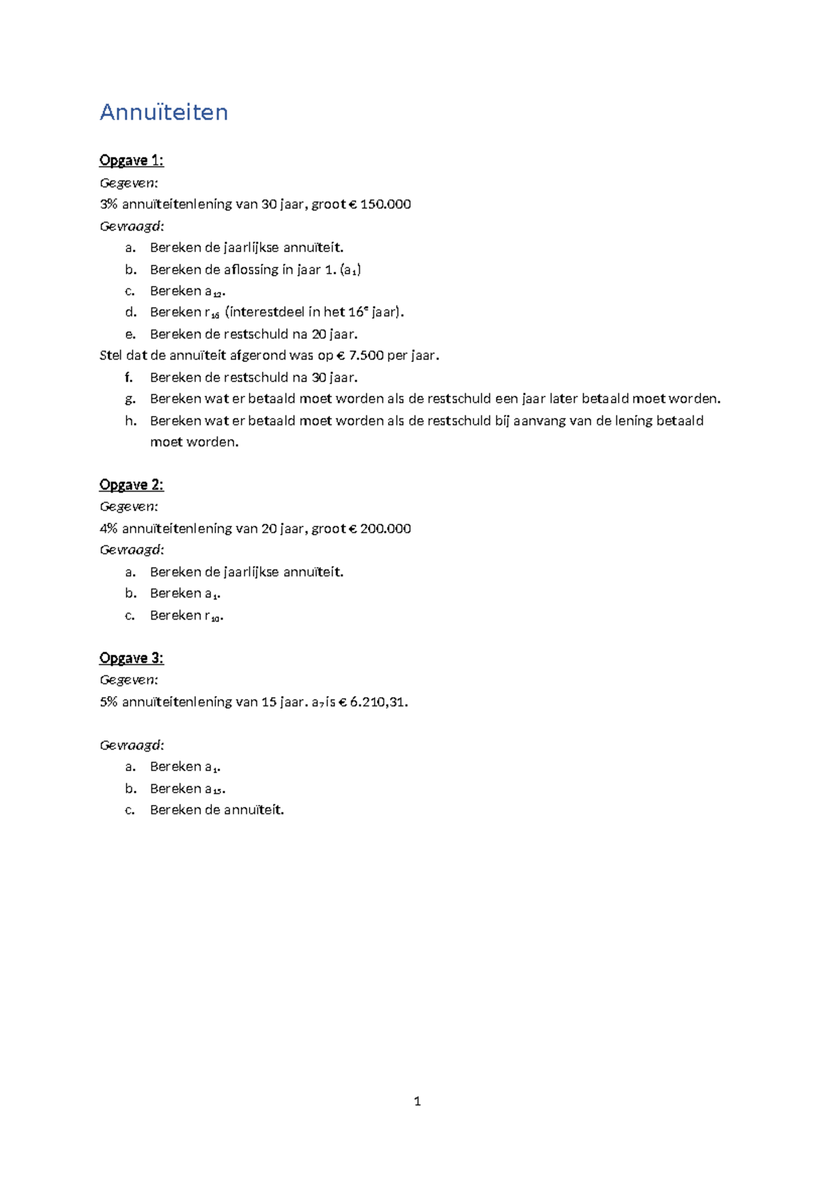Annuïteitenberekeningen in Financiële rekenkunde (FIREC-301) - Studeersnel